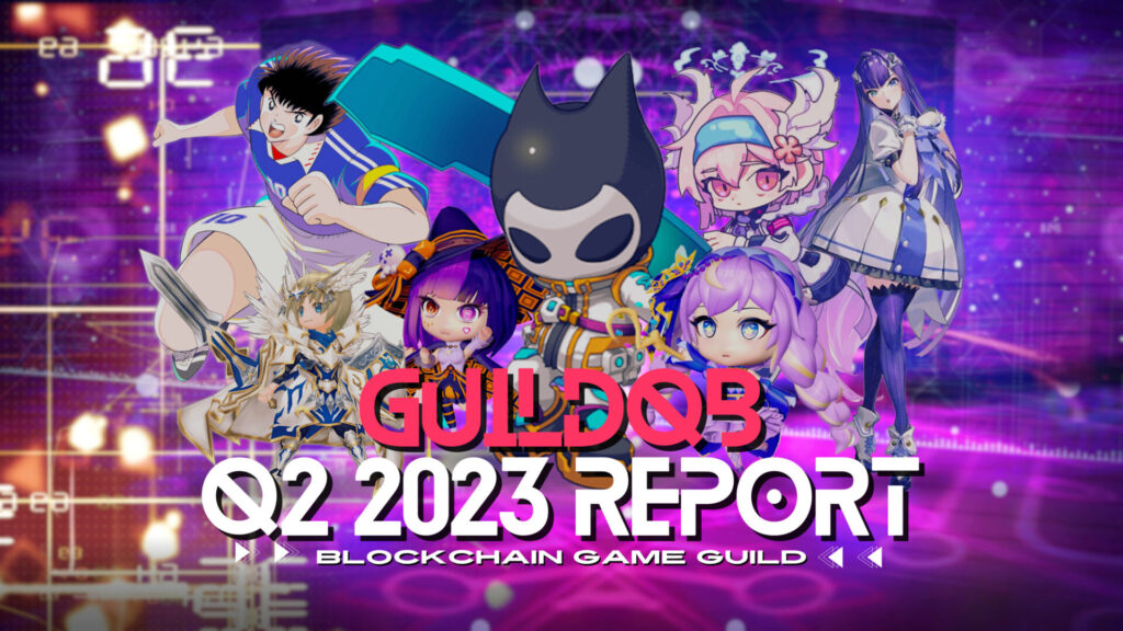 GuildQB、2023年Q2レポートを公開！：運用実績やKISARAGIのアップデートを網羅 - Scholars Lab